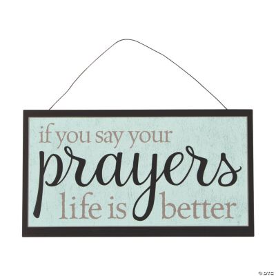 Life Is Better with Prayer Wall Sign | Oriental Trading