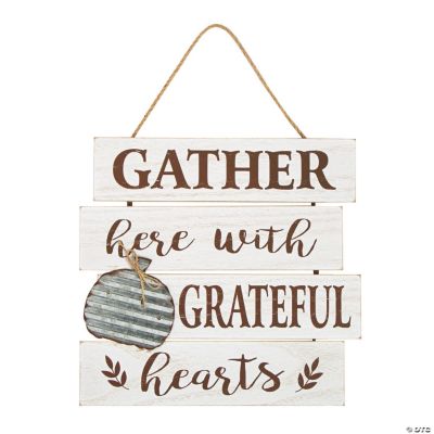 Gather Here Grateful Hearts Sign | Oriental Trading