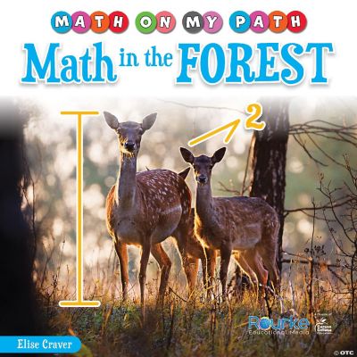 Rourke Educational Media Math in the Forest Reader