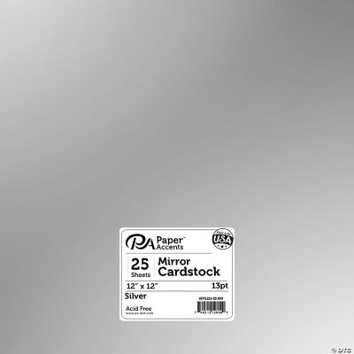 Paper Accents Cardstock Mirror 12x12 13pt Silver 25pc | Oriental Trading