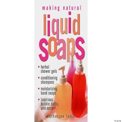Storey Pub Making Natural Liquid Soap Bk
