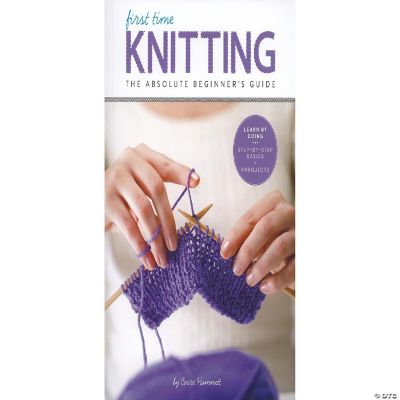Creative Pub First Time Knitting/Beginner Guide Bk