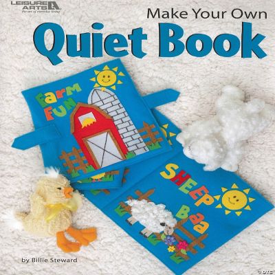 Leisure Arts Make Your Own Quiet Book Bk