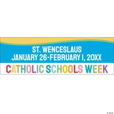 90" x 29" Personalized Catholic School Week Banner - Large | Oriental ...