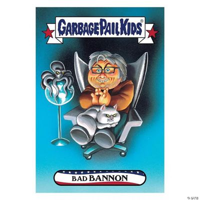 GPK: Disgrace To The White House: Bad BANNON, Card 73 | Oriental Trading