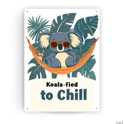 Koala-fied to Chill Vertical Tin Sign Wall Decor by Dancing Littles ...