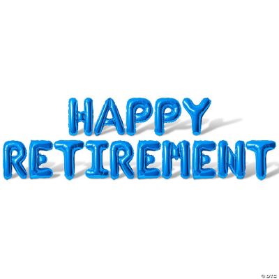 16 Inch Blue HAPPY RETIREMENT Letter Balloon Banner | Oriental Trading