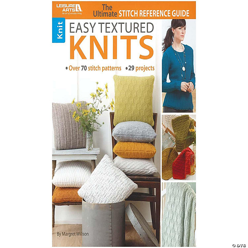 Easy Textured Knits Ultimate Stitch Ref Guide Book