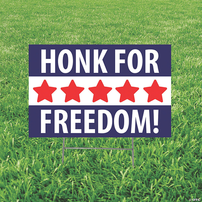 Honk for Freedom Yard Sign | Oriental Trading