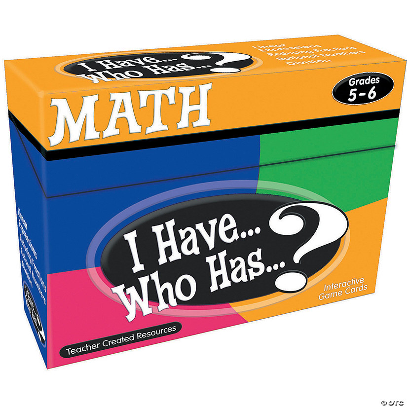 I Have... Who Has... Math Games - Gr. 5/6 | Oriental Trading