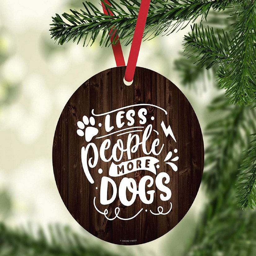 MDF Ornament Less People More Dogs | Oriental Trading