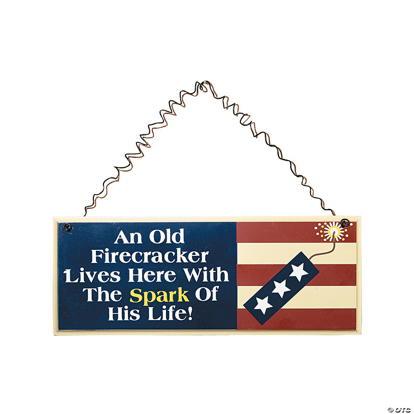 Old Firecracker Sign - Discontinued