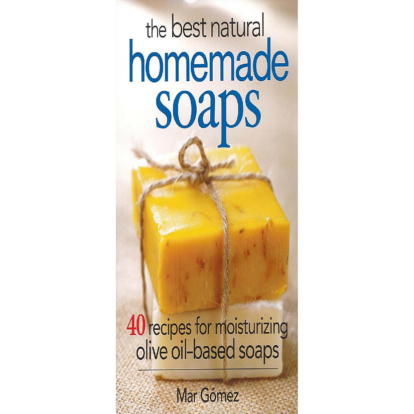 Robert Rose The Best Natural Homemade Soaps Bk