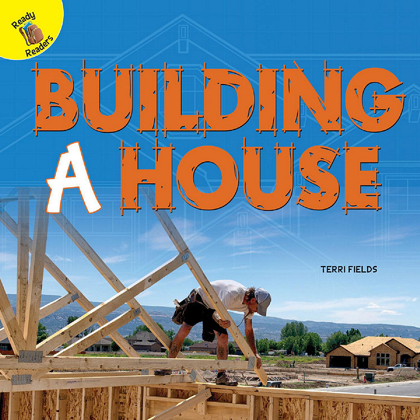 Rourke Educational Media Building a House