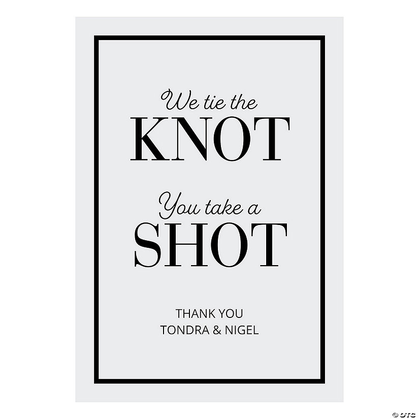 Personalized Wedding Take a Shot Sign - Discontinued