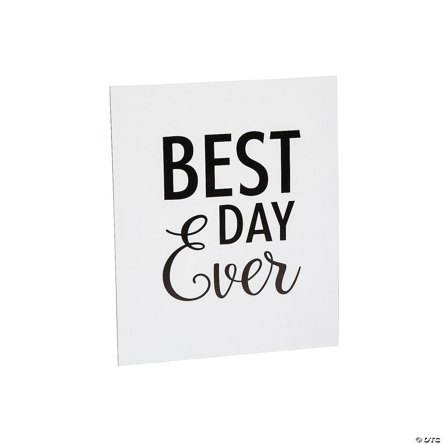 Best Day Ever Tabletop Sign | Oriental Trading